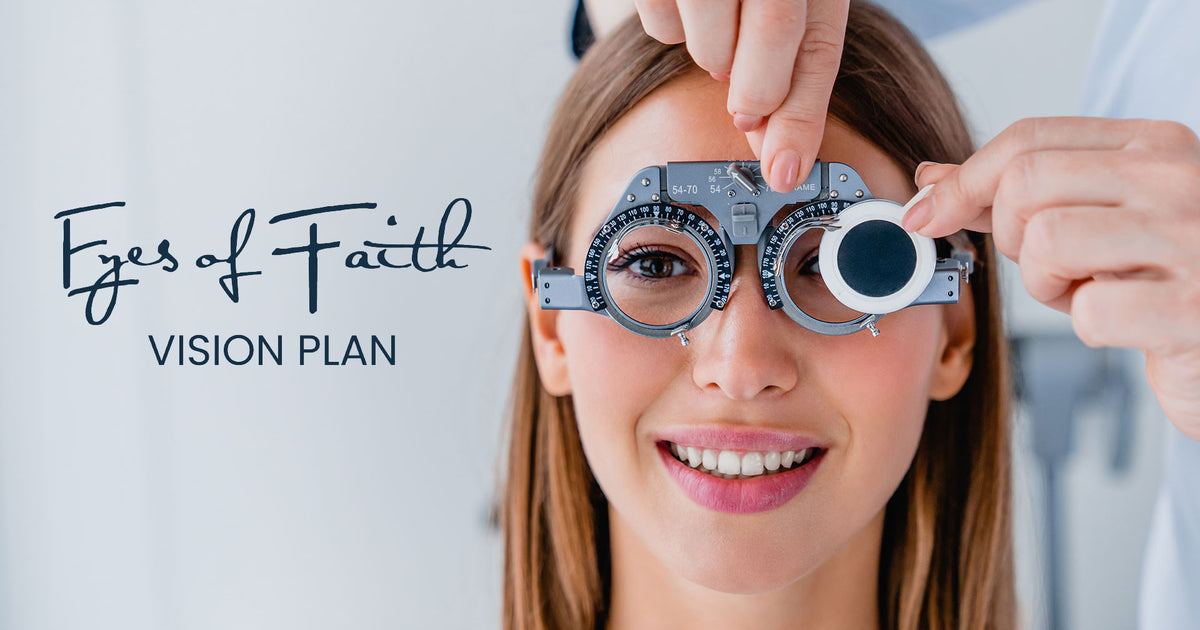 Eyes of Faith Vision Plan